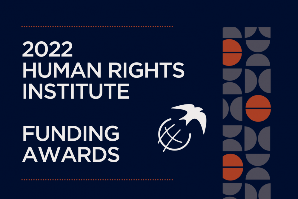 2022 Human Rights Institute Funding Awards Announced - UConn Today