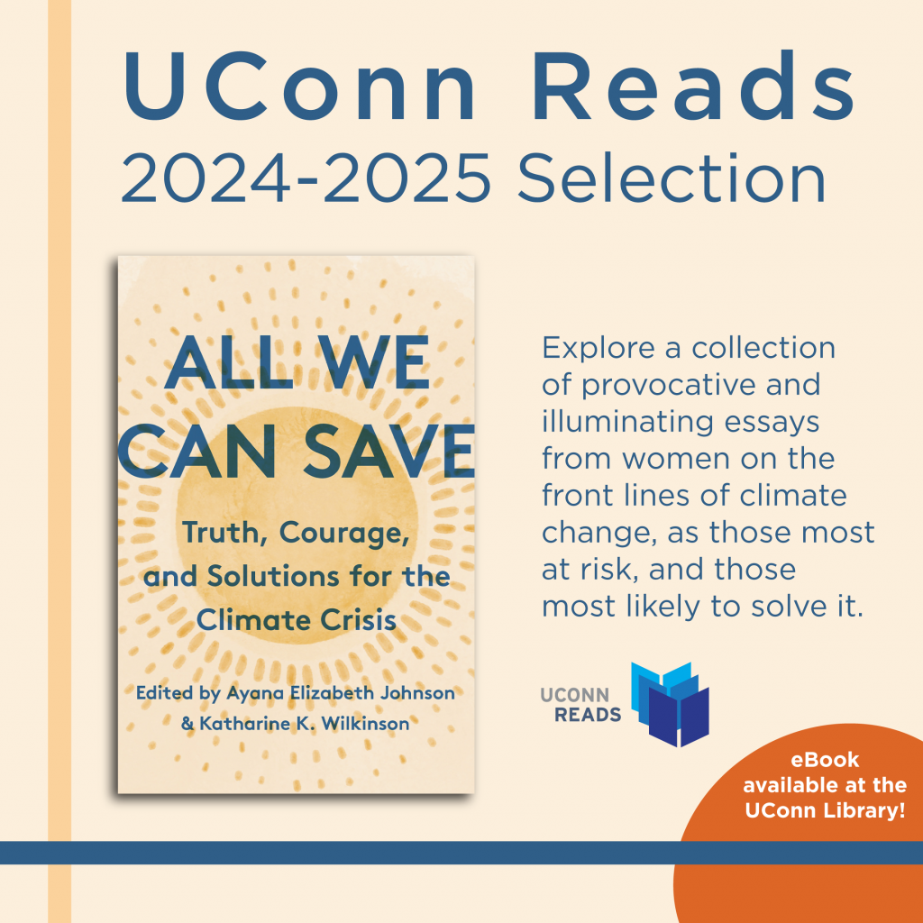 UConn Reads Announces '24-'25 Selection: 'All We Can Save' - UConn Today